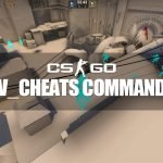 List of all sv_cheats 1 console commands and cvars in CS:GO 2022